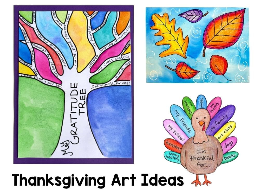 Thanksgiving Art Projects for Kids: Gratitude Tree, Thankful Turkey